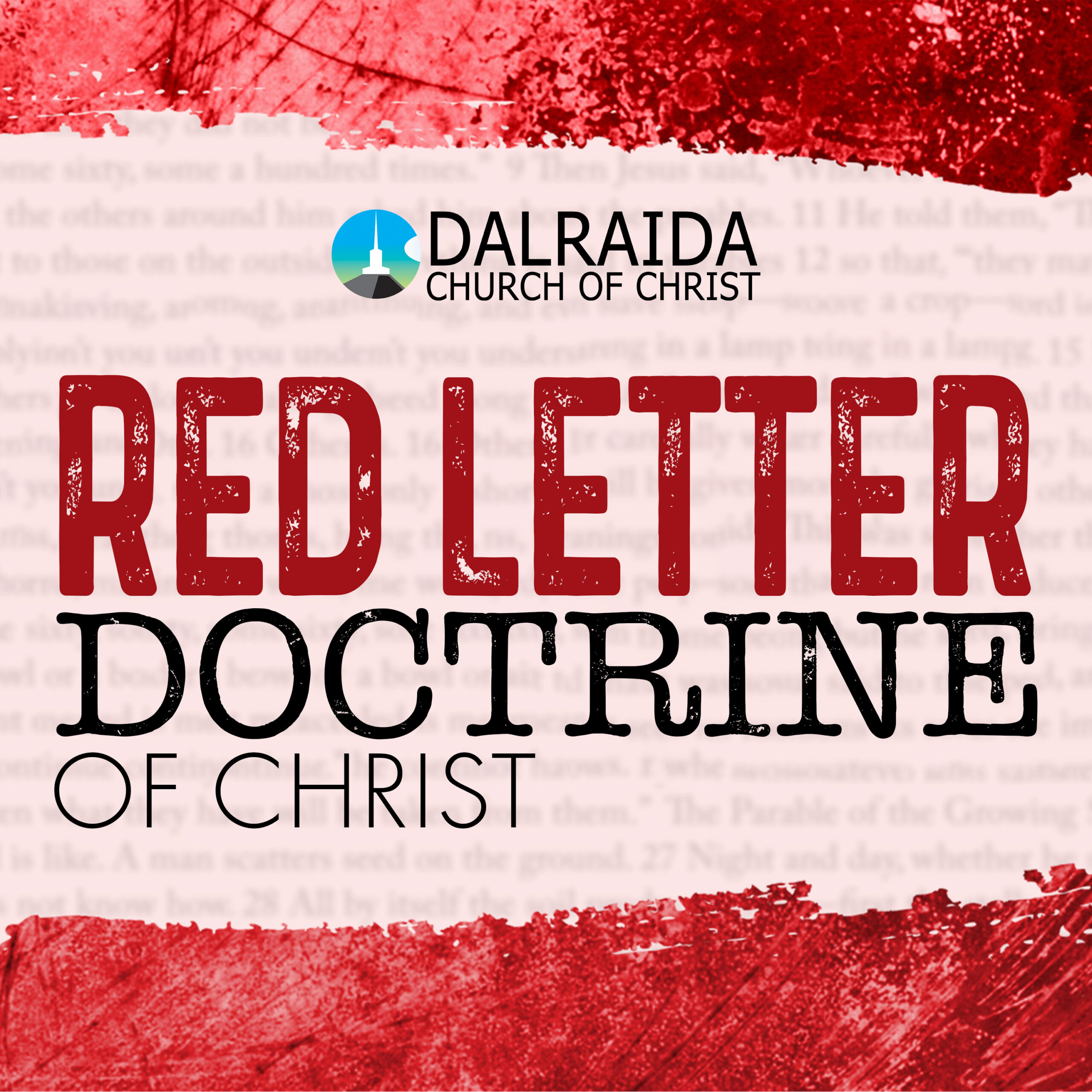 Red Letter Doctrine of Christ - Dalraida church of Christ