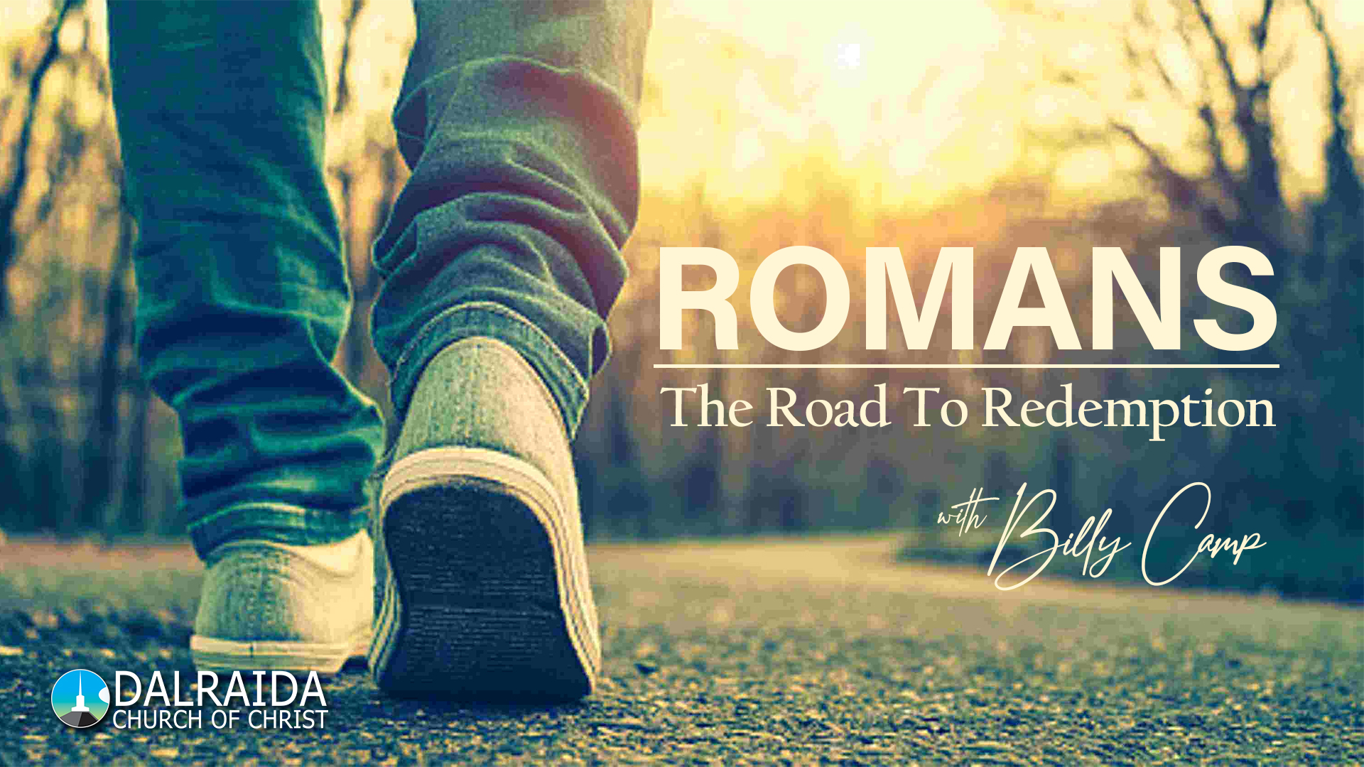 The Road To Redemption | 3 - Dalraida church of Christ
