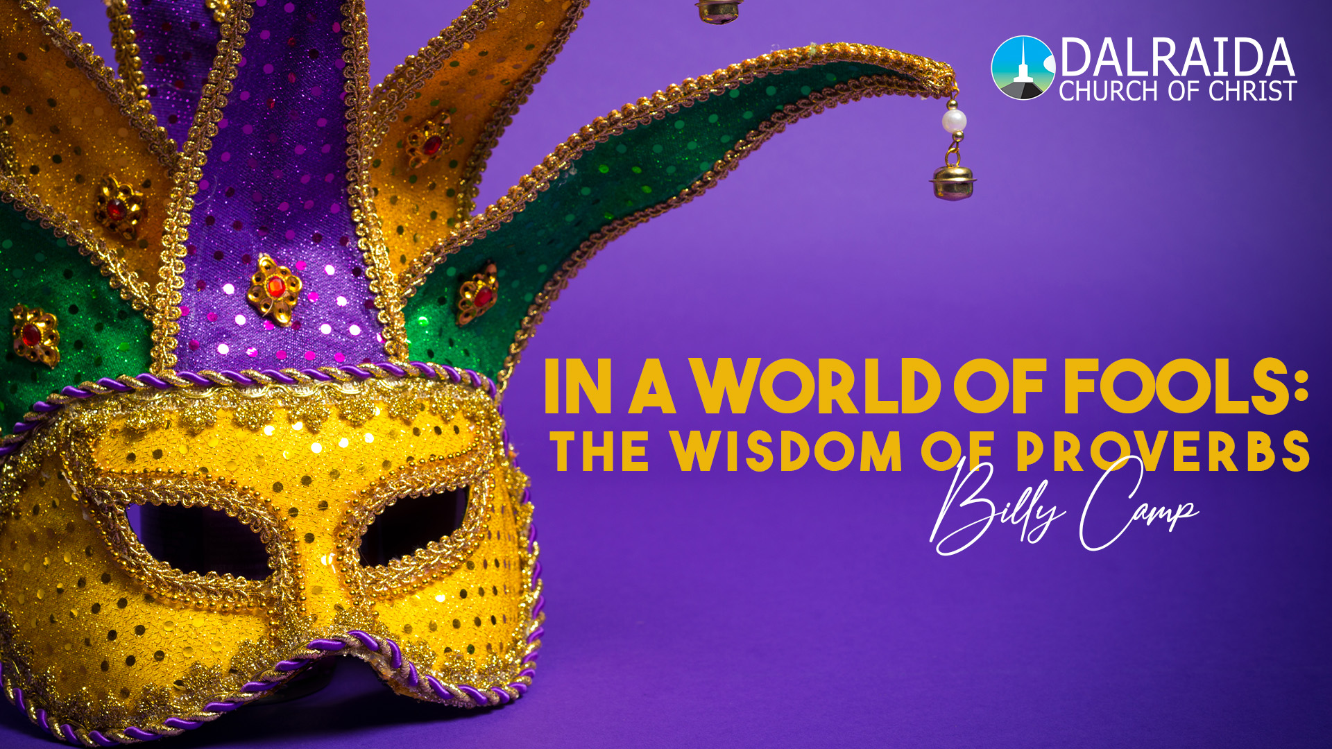 The Wisdom of Proverbs: Marriage - Dalraida church of Christ