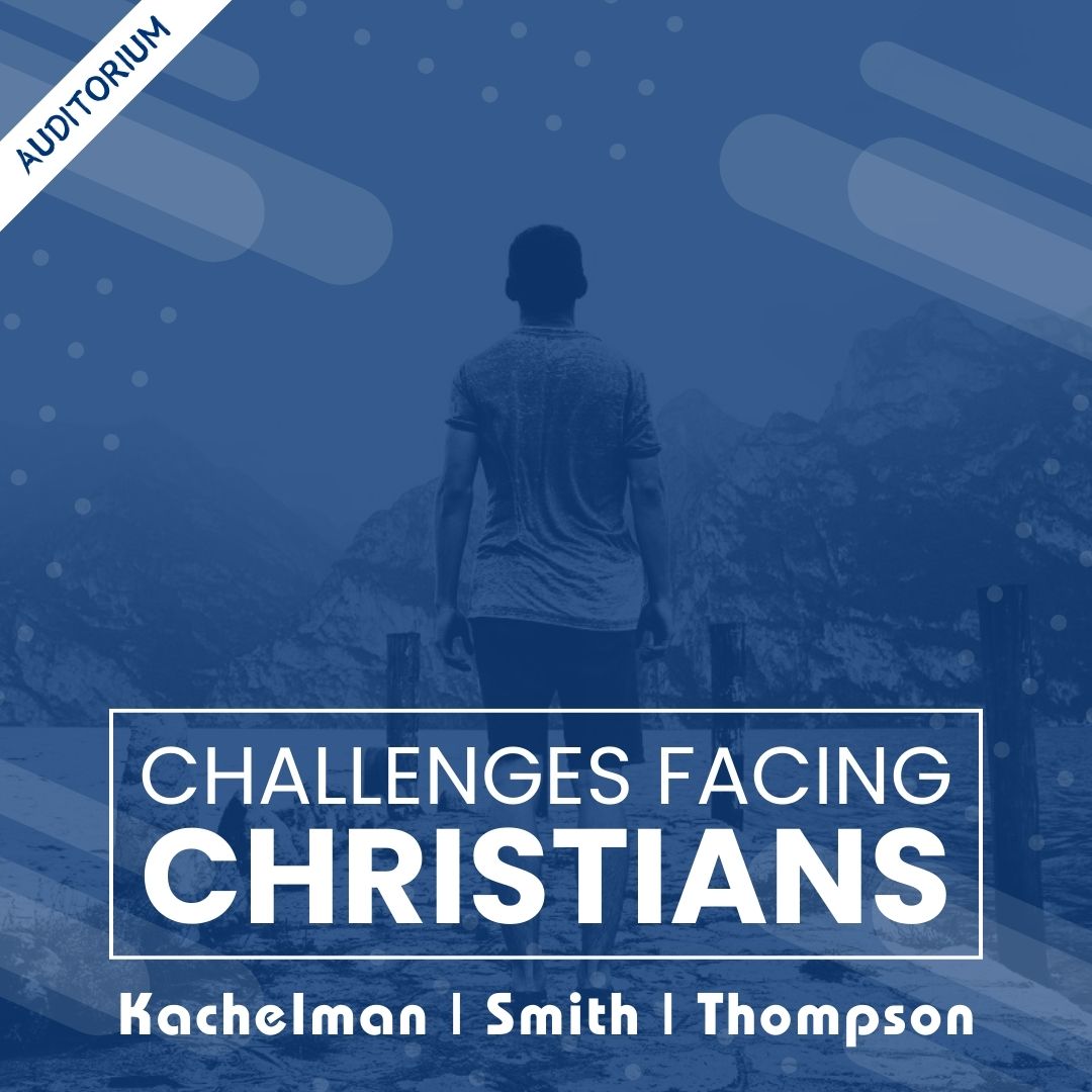 Challenges Facing Christians - Dalraida church of Christ